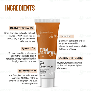 Dermatouch Bye Bye Pigmentation Cream 30 Gm - Uses, Side Effects ...