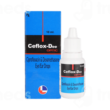 Ceflox Dee Optic Eye/ear Drops: Uses, Side Effects, Price & Substitutes