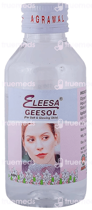 Eleesa Geesol Glycerin 100 Gm - Uses, Side Effects, Dosage, Price ...