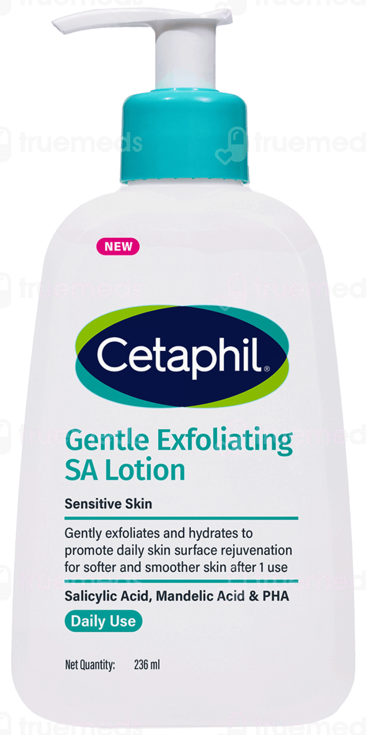 Cetaphil New Gentle Exfoliating Sa Lotion 236ml - Uses, Side Effects ...