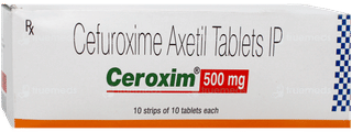 Ceroxim 500Mg Tablet: Uses, Side Effects, Price & Substitutes